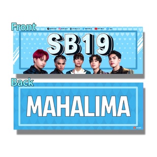 SB19 HAND BANNERS Mahalima (Minimum of 2 orders for customized ...