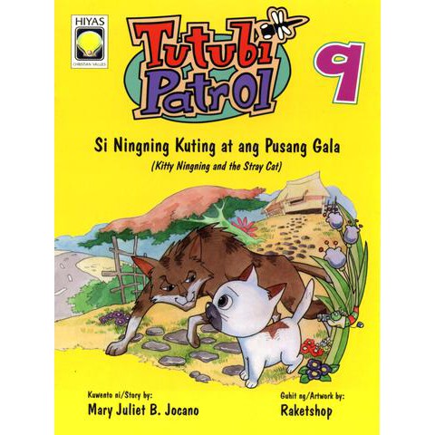 Tutubi Patrol #09 Si Ningning Kuting at ang Pusang Gala | OMF Hiyas ...