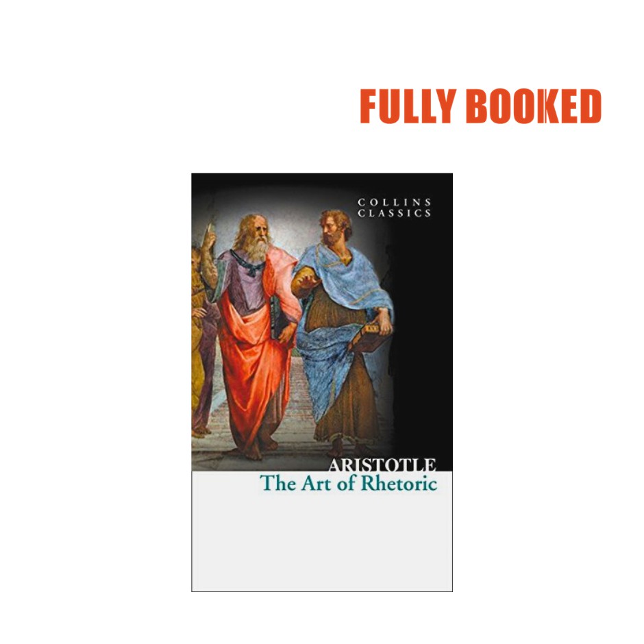 The Art of Rhetoric, Collins Classics (Paperback) by Aristotle | Shopee ...