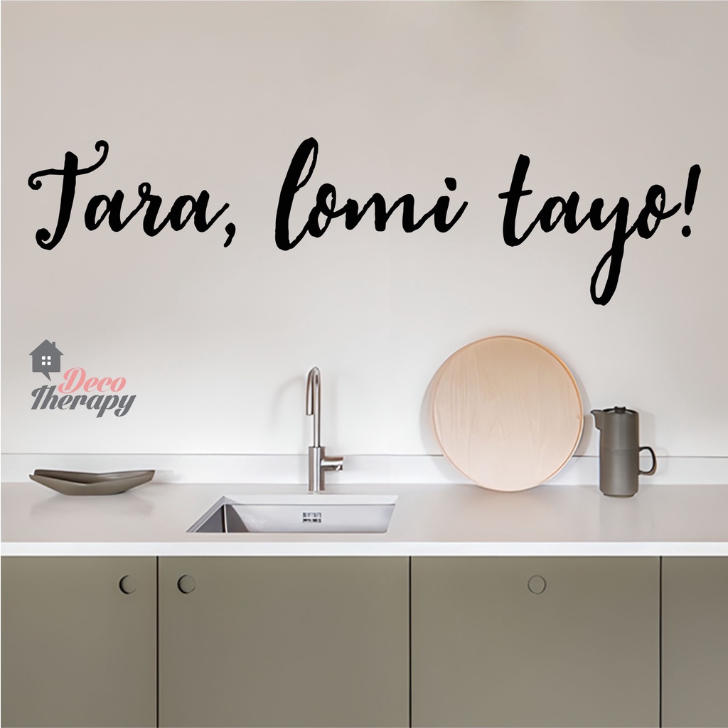 Tara Lomi Tayo Design 2 Wall Sticker Decotherapy | Shopee Philippines