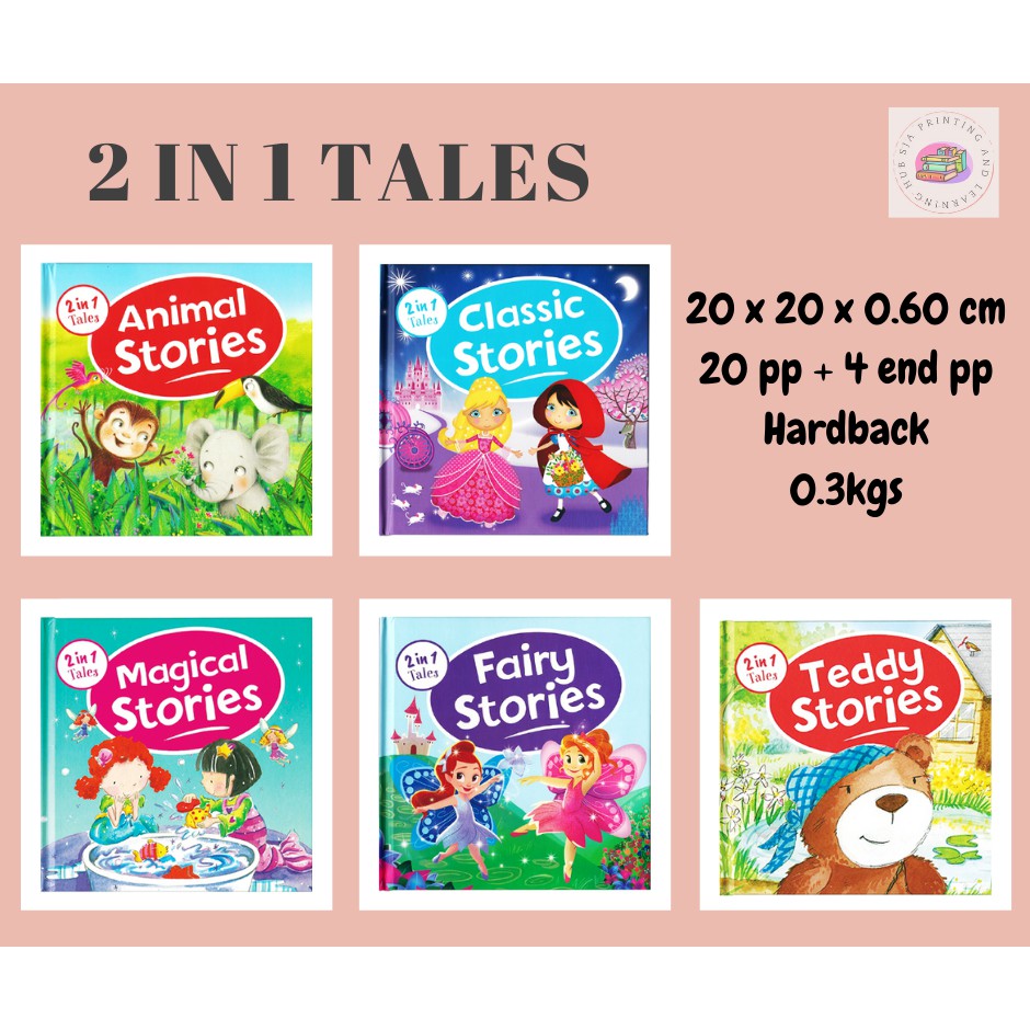 2 IN 1 TALES (ANIMAL, CLASSIC, FAIRY, MAGICAL AND TEDDY STORIES ...