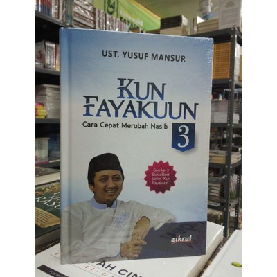 Kun Fayakuun Book 3rd Volume by Ust. Yusyf Mansur (Original Book ...