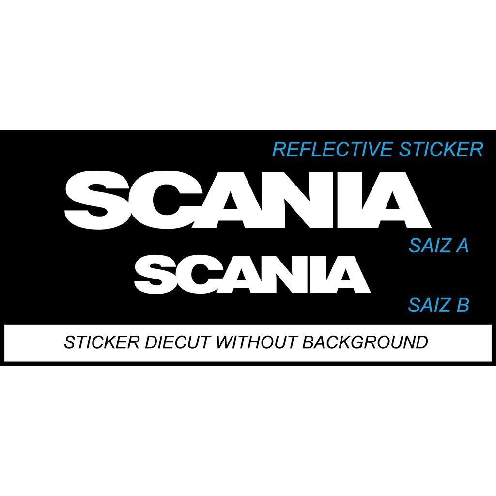 STICKER SCANIA (REFLECTIVE) | Shopee Philippines
