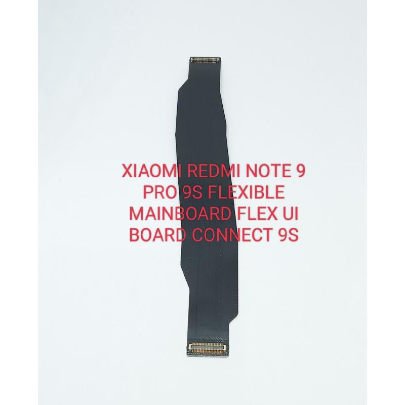 Xiaomi REDMI NOTE 9 PRO 9S FLEXIBLE MAINBOARD FLEX UI BOARD CONNECT 9S ...