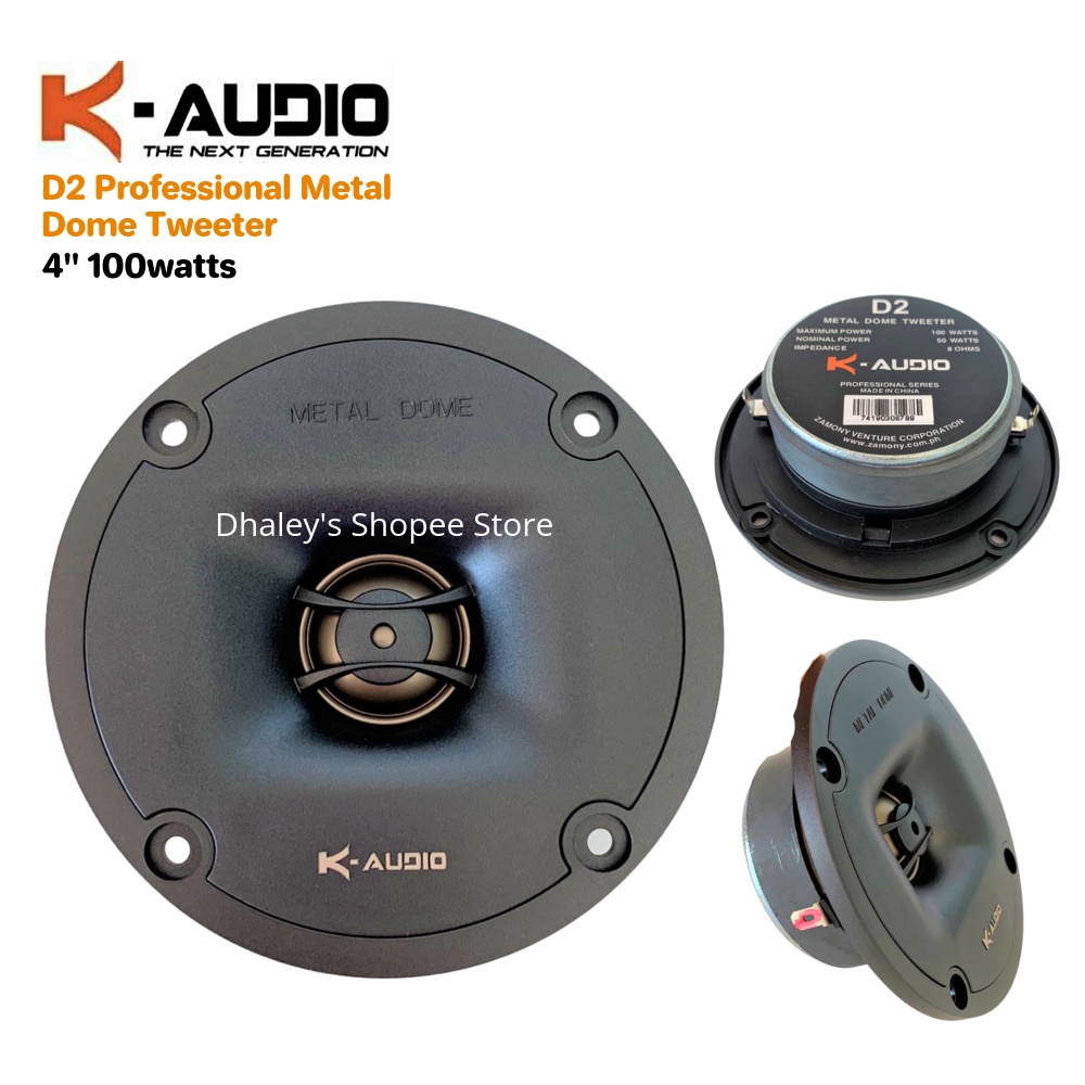 K-Audio D2 Metal Dome Tweeter 4" Frame Original Tweeter 8ohms 100watts ...