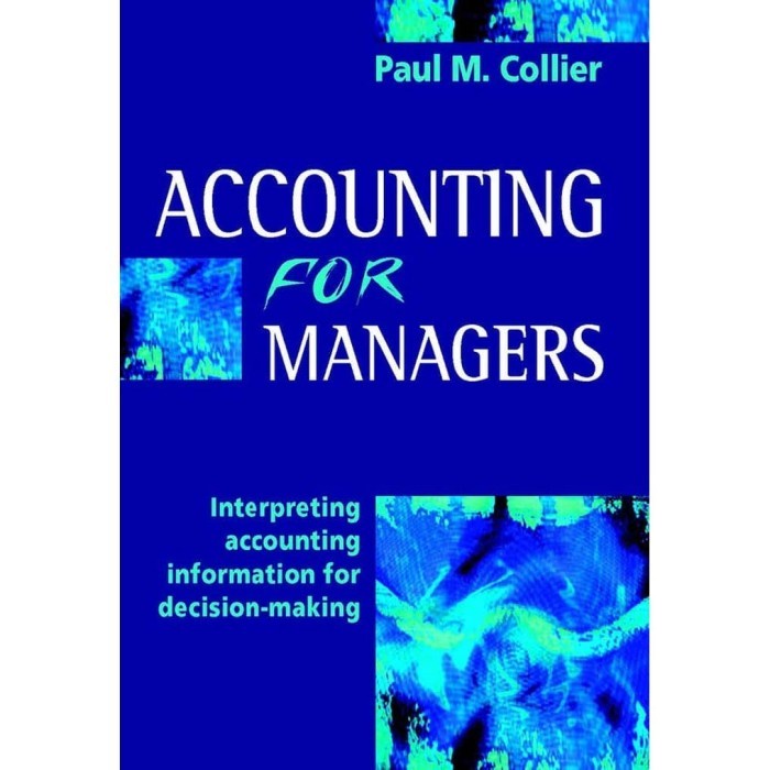 Accounting For Managers Interpretation Accounting Information Sc 4242