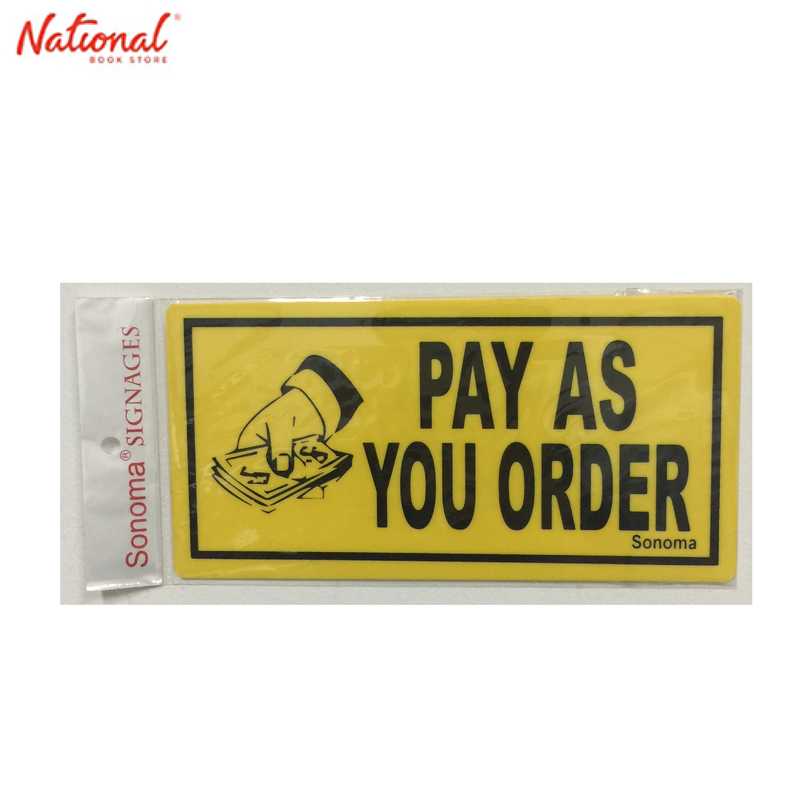 Sonoma Signage 4X8 Inches Yellow Pay As You Order - Office - Business ...