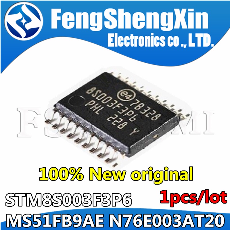 1 STM8S003F3P6 MS51FB9AE N76E003AT20 TSSOP20 Microcontroller Chip STM8S003F3P6TR 8S003F3P6 TSSOP ...