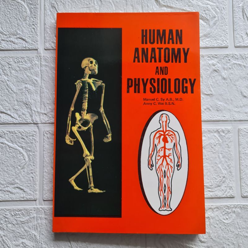 HUMAN ANATOMY and PHYSIOLOGY By: Manuel C.Sy | Shopee Philippines