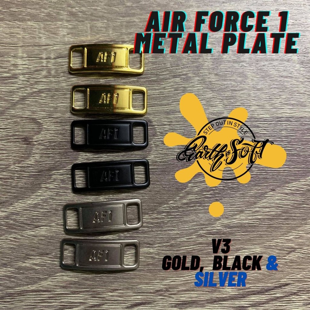 AIR FORCE 1 METAL PLATE V3 - CUSTOM MADE – SNEAKER ACCESSORIES - EARTH ...