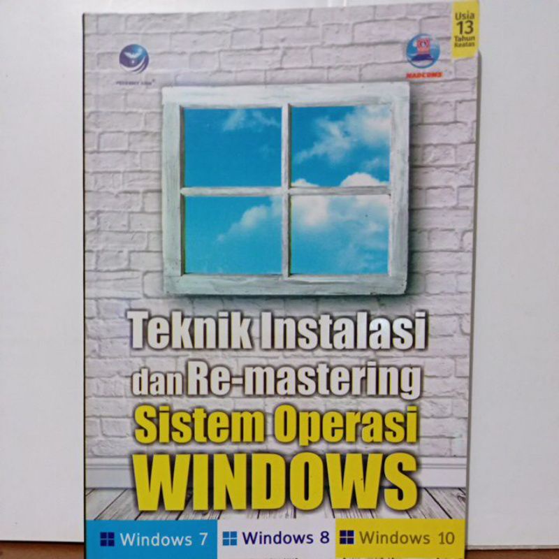 Installation Techniques and Re Mastering the Windows 7 Windows 8 Windows 10 Operating System ...