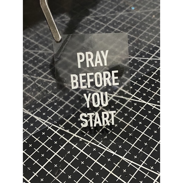 Pray Before You Start Sticker - Waterproof Cut Out Sticker | Shopee ...