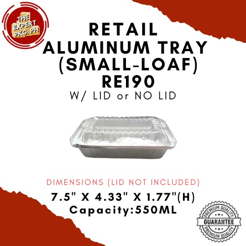 [RETAIL] ALUMINUM TRAY SMALL-LOAF RE190 (W/LID OR NO LID) 550ML (7.5" x ...