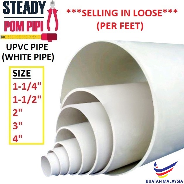 1-1/4", 1-1/2", 2", 3", 4" UPVC PIPE / WHITE PIPE / PAIP AIR PLASTIK / PAIP PUTIH (1 FEET ...