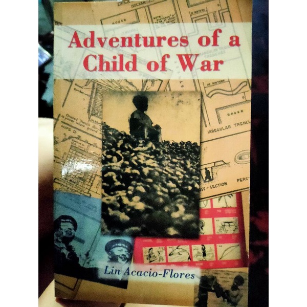 Adventures of a Child of War by Lin Acacio-Flores | Shopee Philippines