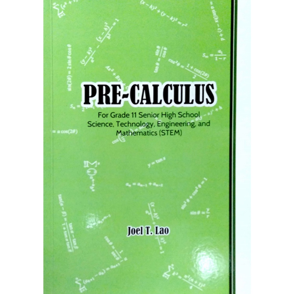 PRE-CALCULUS for Grade 11 Senior High School STEM - Joel T. Lao ...