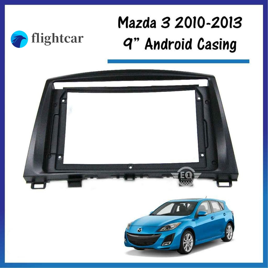 （FT）MAZDA MAZDA 3 2010-2017 Player Case Frame ( 9" Android Mp5 Player ...