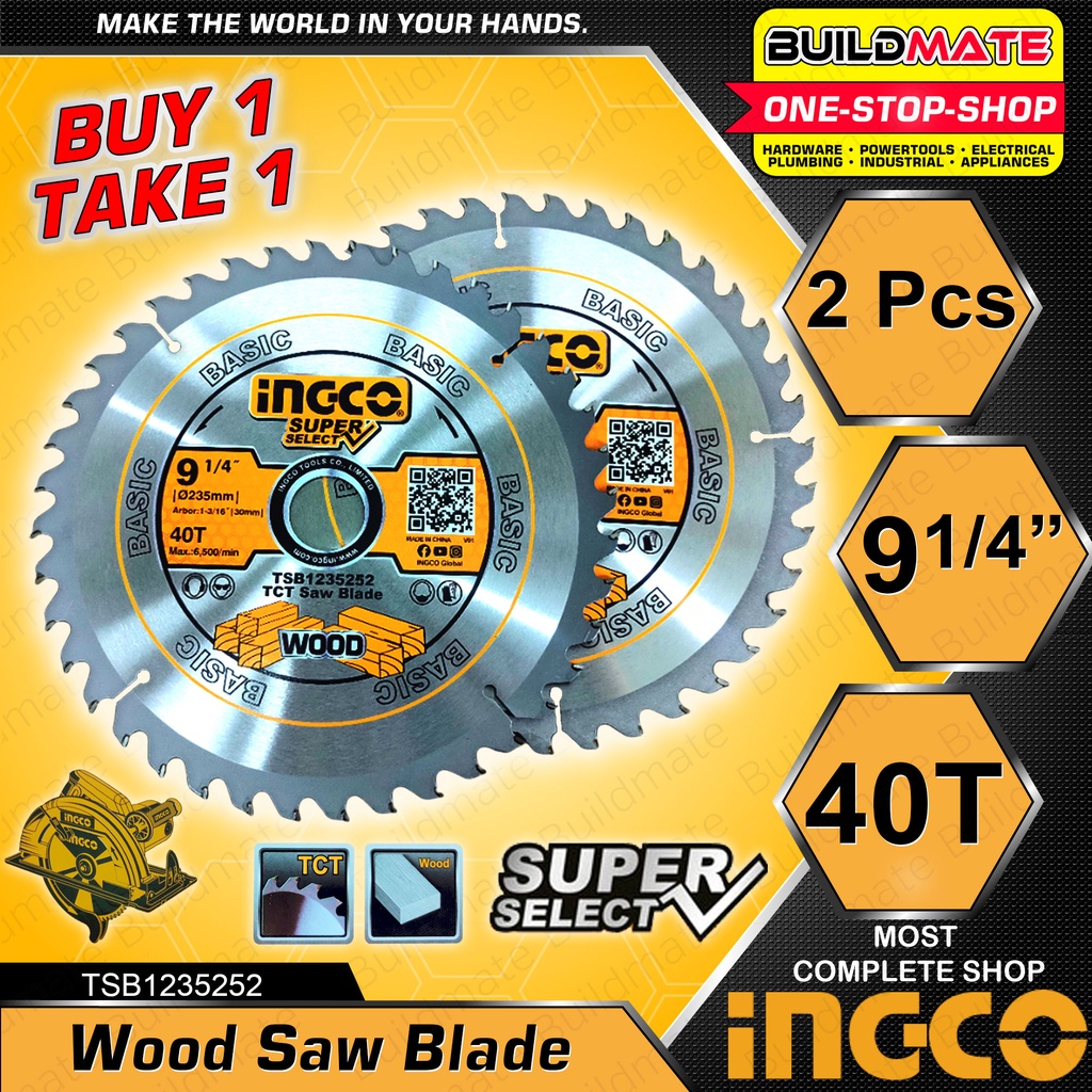 INGCO TCT Saw Blade for Wood 9-1/4" Inches 40T & 60T 1PC & BUY 1 TAKE 1 ...