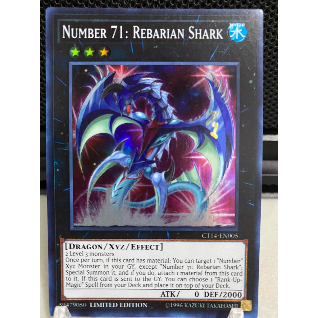 Number 71: Rebarian Shark - CT14-EN005 - Super Rare Limited Edition | Shopee Philippines