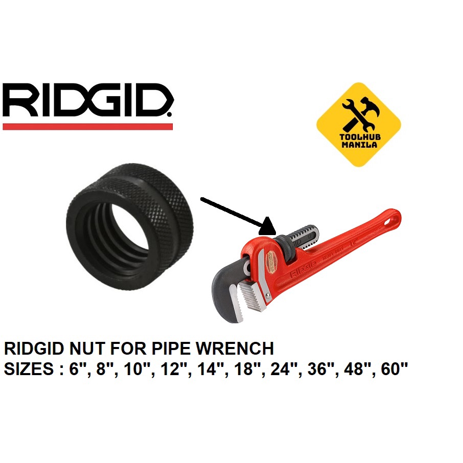 Ridgid Pipe Wrench Nut Spare Parts Sizes 48" 60" | Shopee Philippines