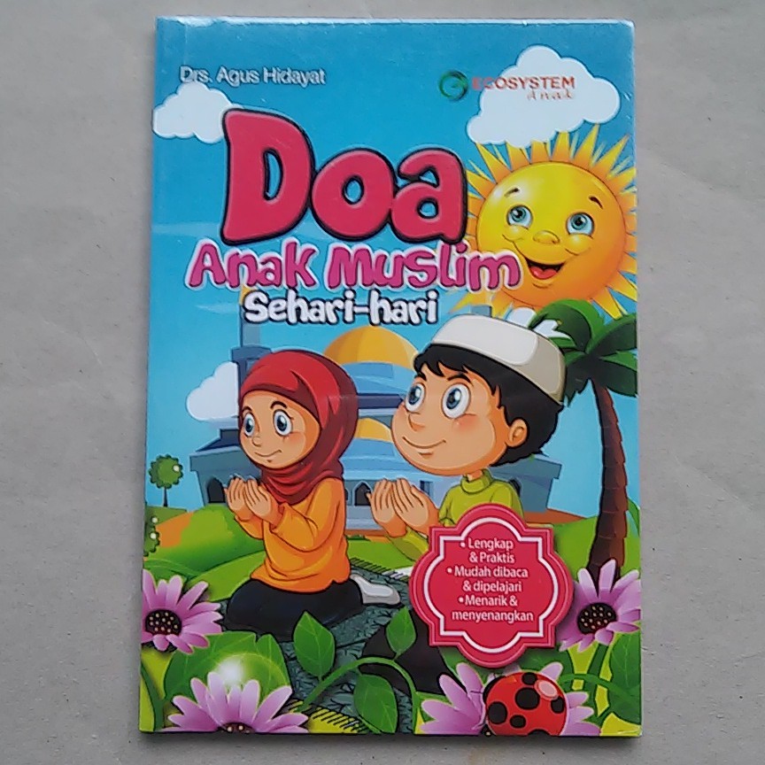 Everyday Muslim Children's Prayer Book - Drs. Agus Hidayat | Shopee ...