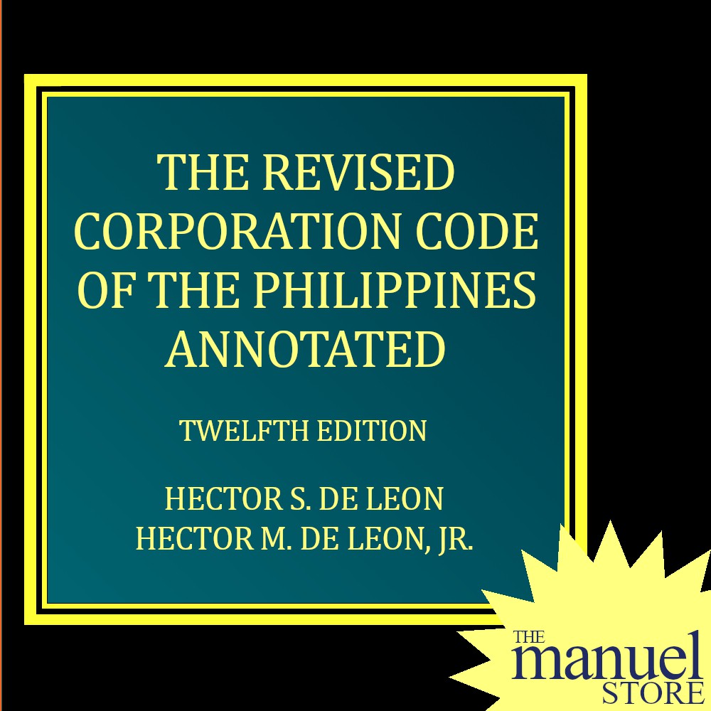 De Leon (2022) - Revised Corporation Code Annotated, of the Philippines ...