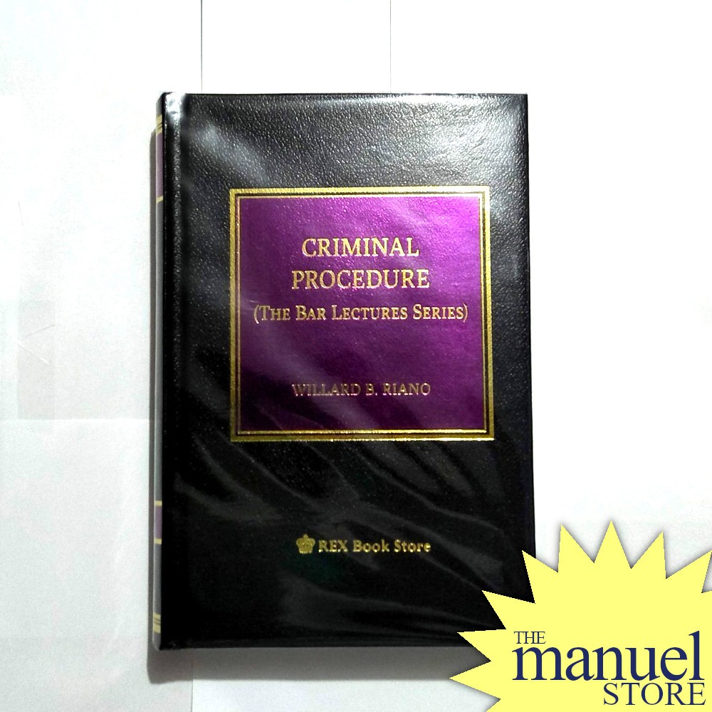 Riano CrimPro (2019) - Criminal Procedure - Bar Lecture Series ...