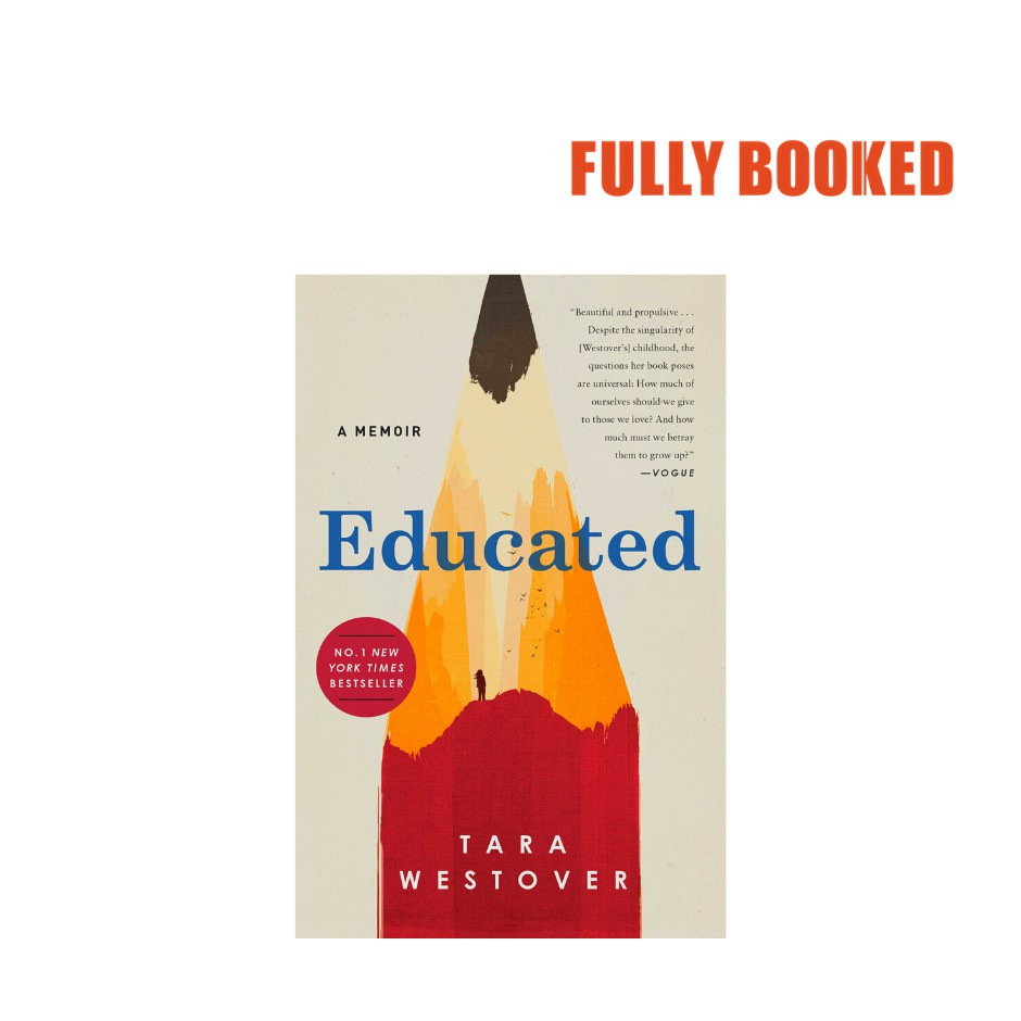 Educated: A Memoir, International Edition (Paperback) by Tara Westover ...