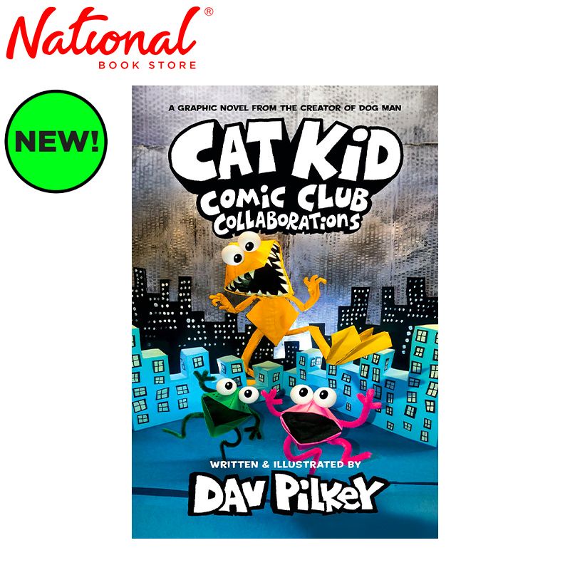 Cat Kid Comic Club #4: Collaborations by Dav Pilkey - Hardcover ...