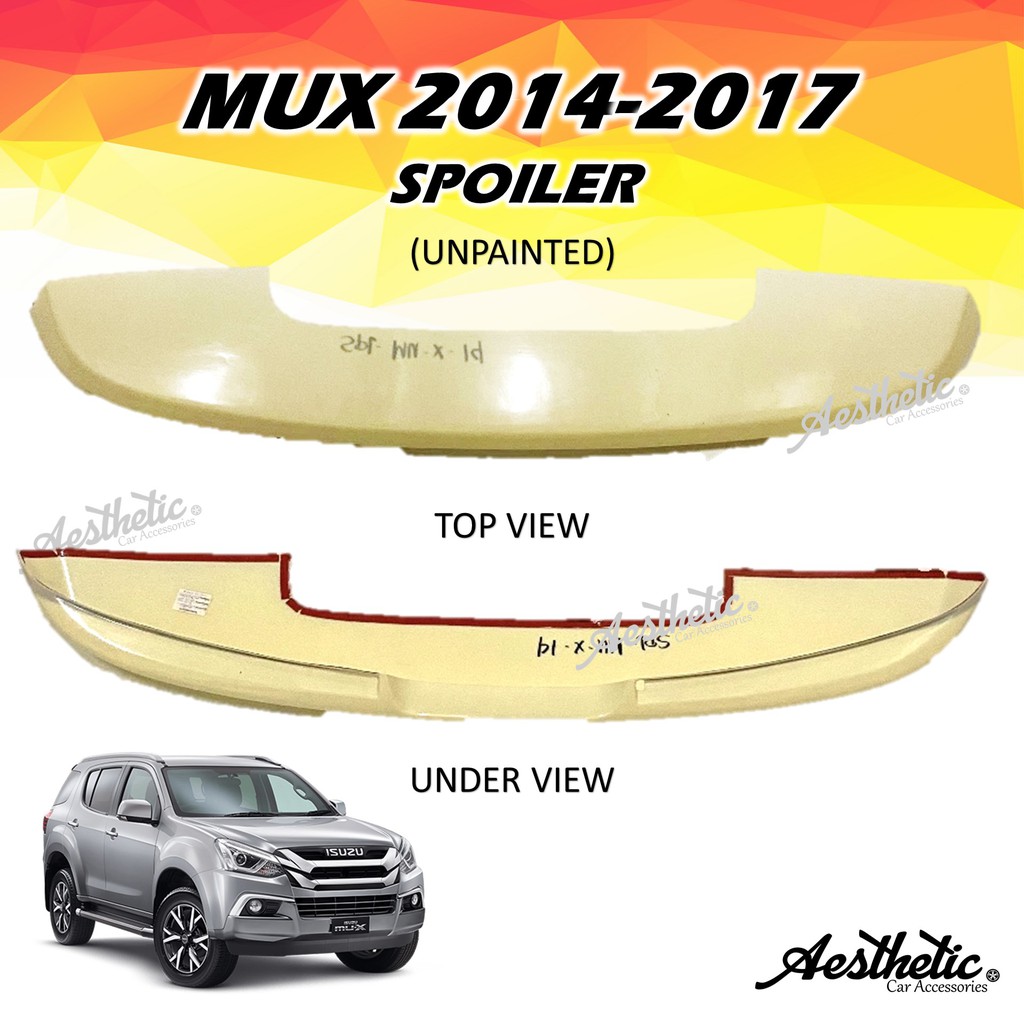 Isuzu MUX 2014-2017 Unpainted Spoiler HIGH QUALITY | Shopee Philippines