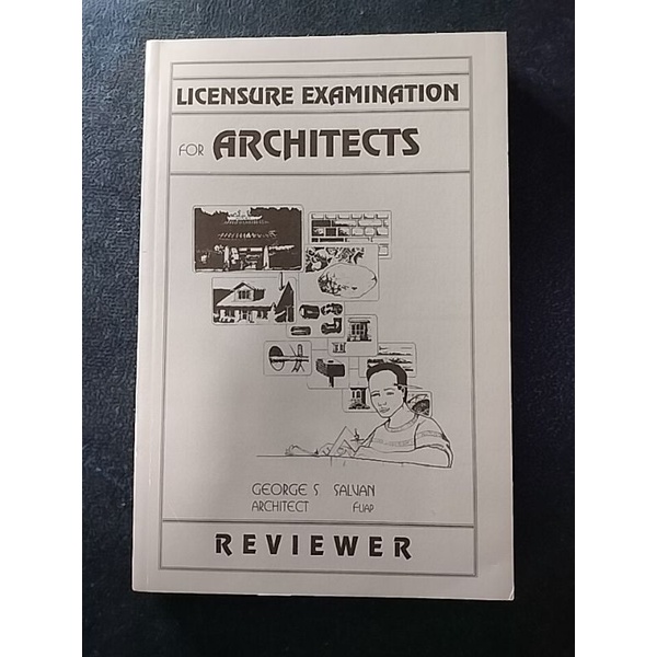 Licensure Examination for Architects Reviewer by George S. Salvan ...