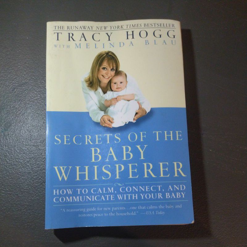secrets of the baby whisperer how to calm connect and communicate with ...