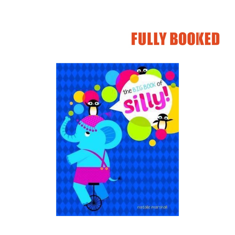 The Big Book of Silly (Board Book) by Natalie Marshall | Shopee Philippines