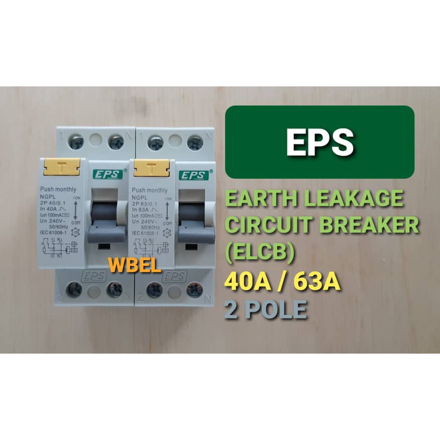 EPS 40A / 63A 2 POLE 100MA ELCB / RCCB (SIRIM APPROVAL) | Shopee Philippines