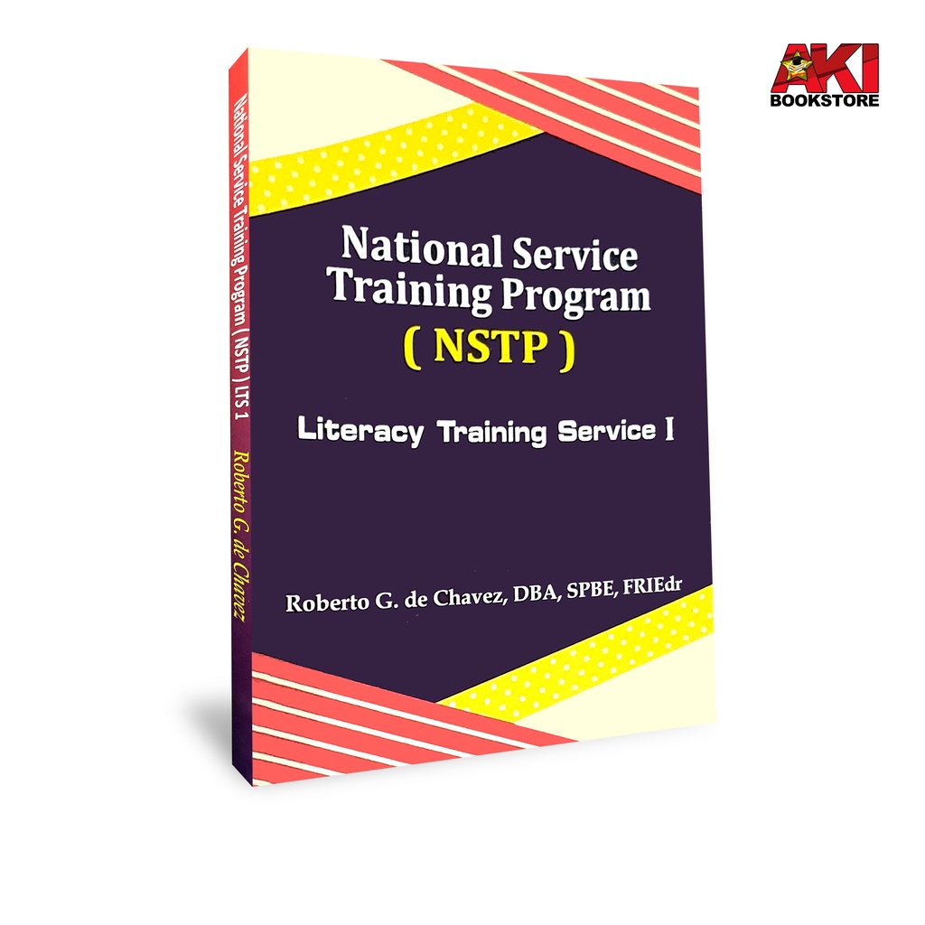 AUTHENTIC National Service Training Program ( NSTP ) Literacy Training ...