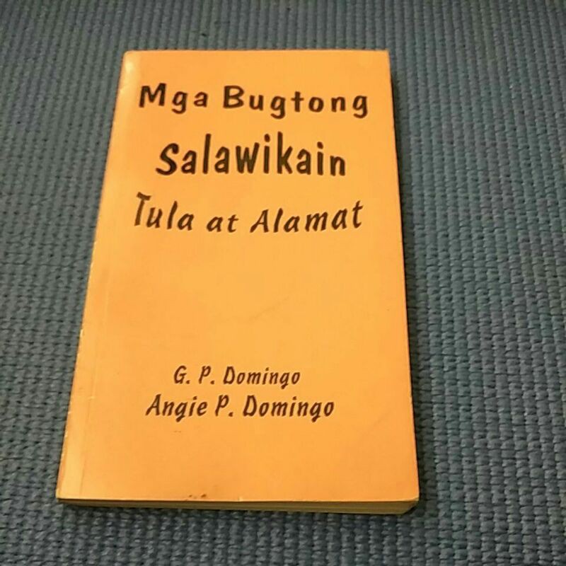 Mga Bugtong at Salawikain, Tula, at Alamat by G.P Domingo & Angie P ...