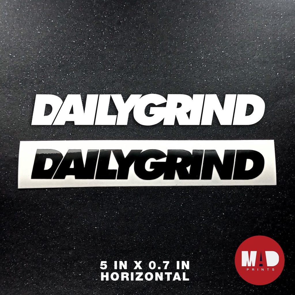 Daily Grind - 1 one Garage - Daily Budol - Kalmado - Stay Humble Car ...