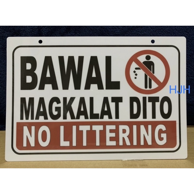 PVC Signage BAWAL MAGKALAT DITO 7.8x11 inches | Shopee Philippines
