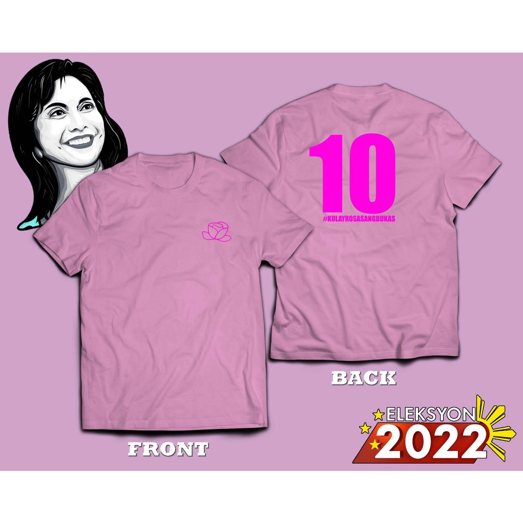 LENI ROBREDO 10 KULAY ROSAS ANG KULAY HARAP/LIKOD Graphic Election ...