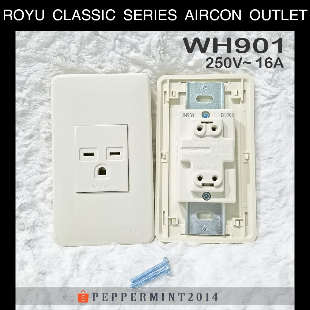 Royu Classic Series Aircon Outlet Set 1 gang WH901 WH902 Wiring ...