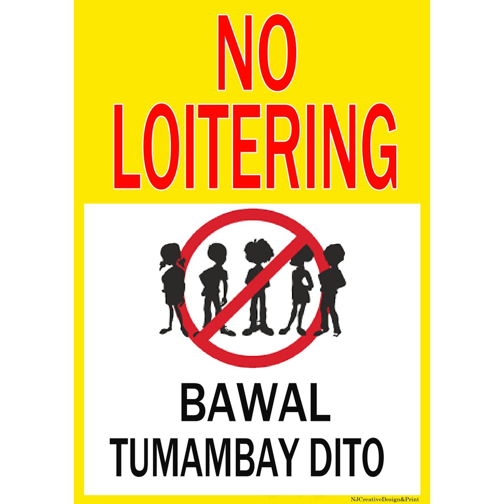 A4 Laminated No Loitering Signage | Shopee Philippines