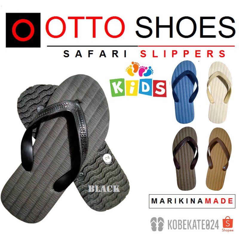 (ORIGINAL) KIDS SAFARI Slippers (Unisex)/ MARIKINA MADE/OTTO SHOES ...