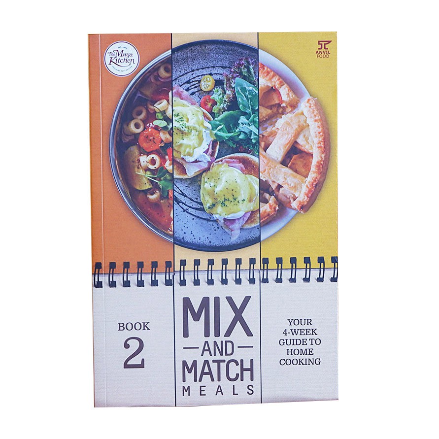 MIX AND MATCH 2 : GUIDE TO HOME COOKING by Maya Kitchen ( Cookbook ...