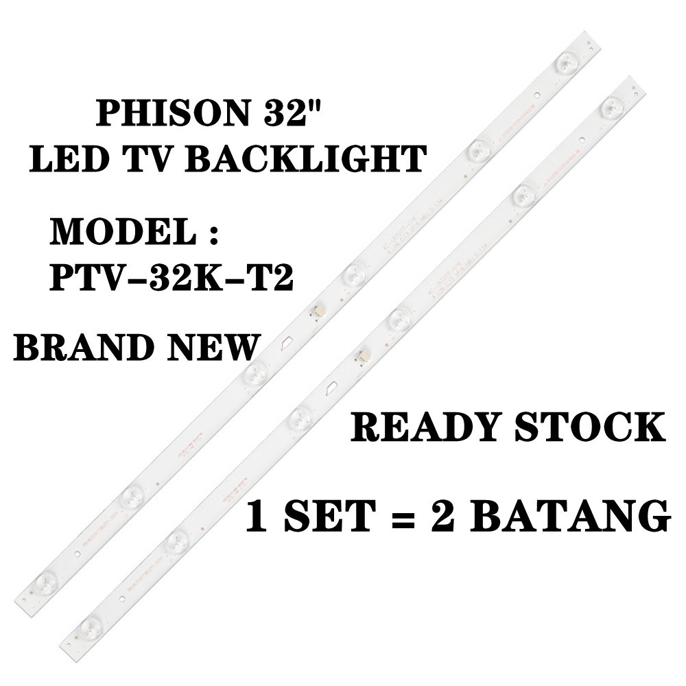 PTV-32K-T2 PHISON 32 INCH LED TV BACKLIGHT ( LAMP TV ) 32" BACKLIGHT ...