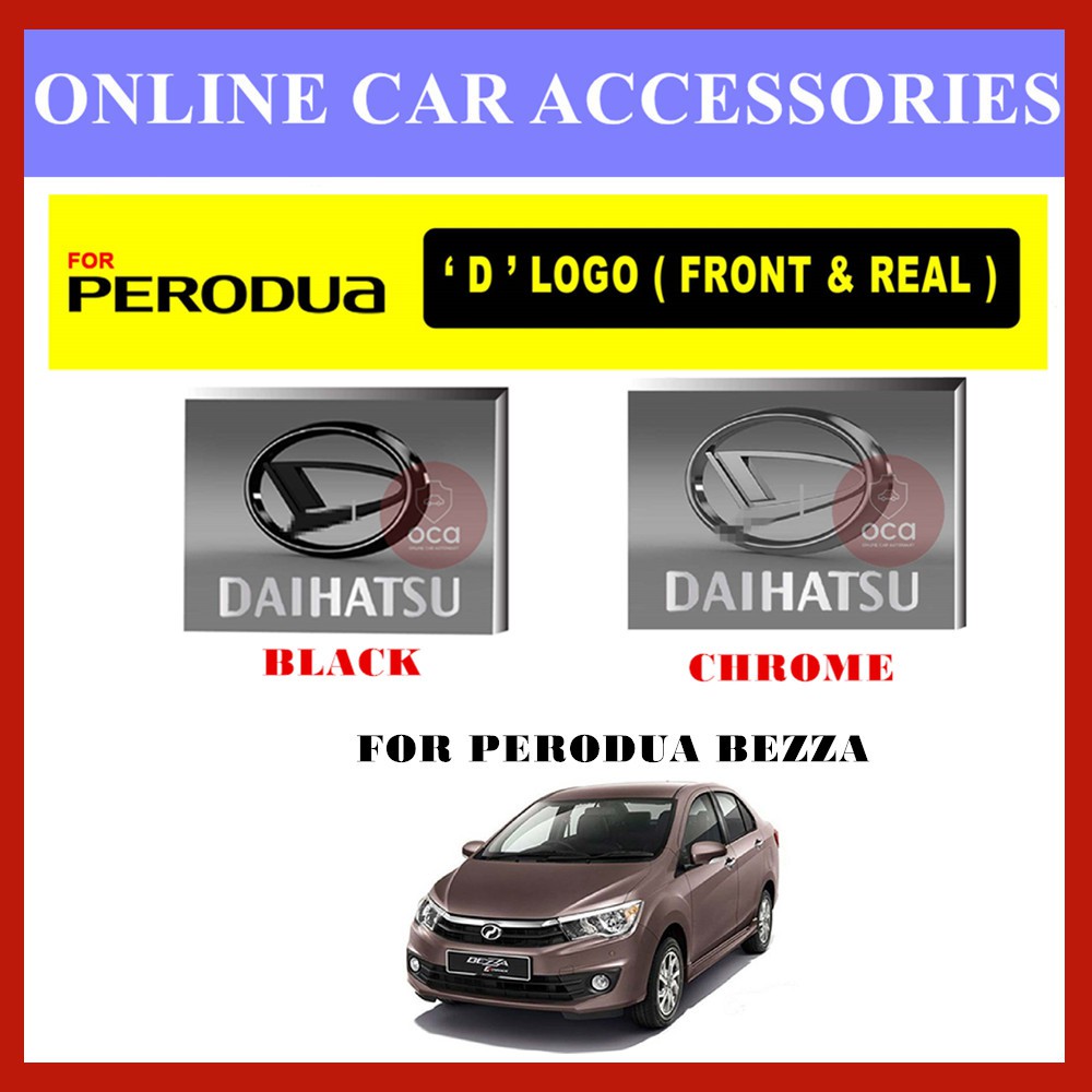 PERODUA BEZZA Front and Rear Convert Daihatsu Chrome / Black ABS Logo ...