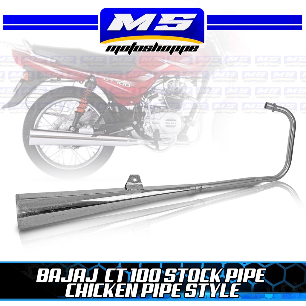 BAJAJ CT 100 STOCK CHICKEN PIPE STYLE - MOTOSHOPPE MOTORCYCLE | Shopee ...