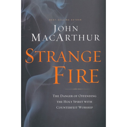 John MacArthur Strange Fire Hard Cover | Shopee Philippines