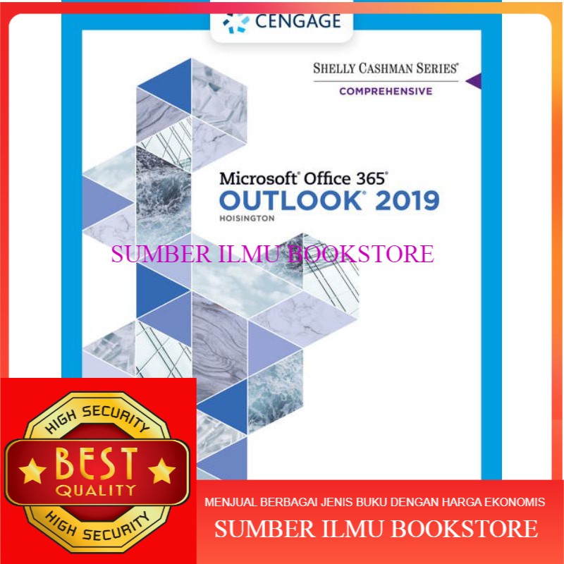 Shelly Cashman Series Microsoft Office 365 And Outlook 2019 Comprehensive