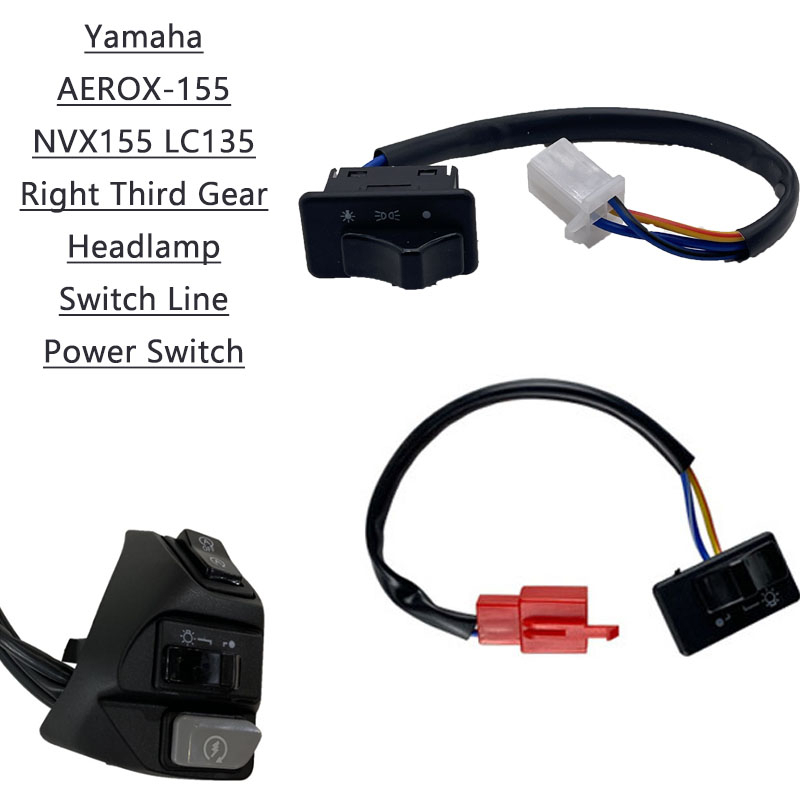 Yamaha AEROX-155 NVX155 LC135 Right Third Gear Headlamp Switch Line ...
