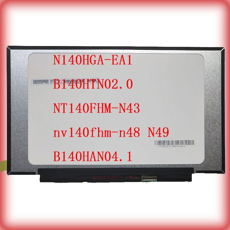 14-inch 30-pin 1920*1080 N140HGA-EA1 B140HTN02.0 NT140FHM-N43 nv140fhm ...